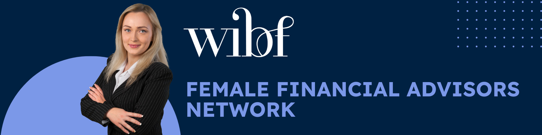 WIBF launches Female Financial Advisor Network – WIBF
